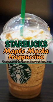 Starbucks Maple Mocha Frappuccino | Starbucks Secret Menu